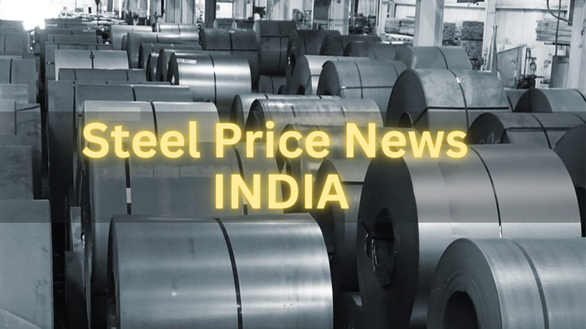 Get the Latest Steel Price News at CostMasters